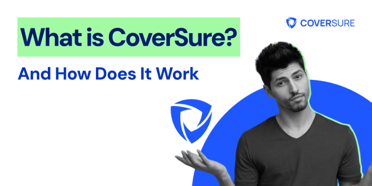 What is CoverSure and How Does It Work? CoverSure